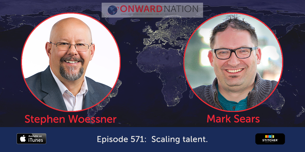 Scaling talent, with Mark Sears.