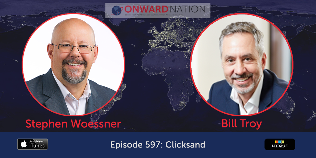 Clicksand, with Bill Troy