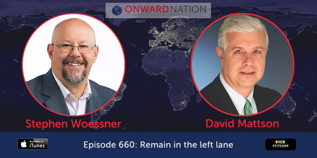 Remain in the left lane, with David Mattson