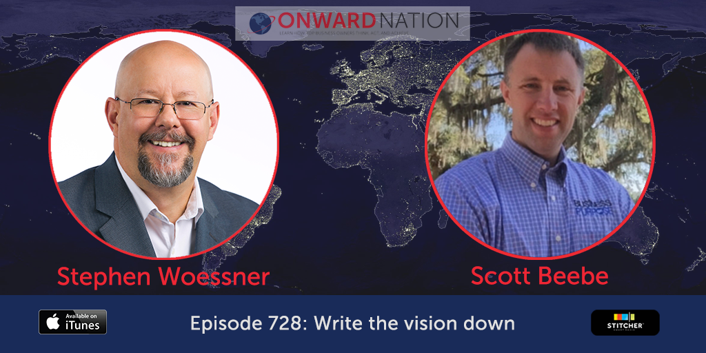 Write the vision down, with Scott Beebe