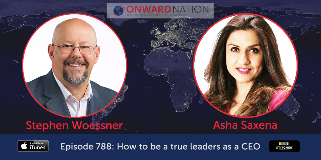 How to be a true leader as a CEO, with Asha Saxena
