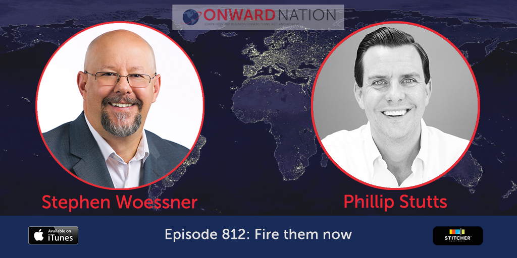 Fire them now, with Phillip Stutts