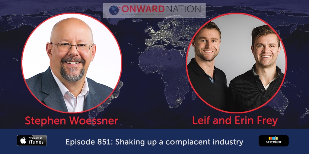 Shaking Up a Complacent Industry, with Leif and Erin Frey