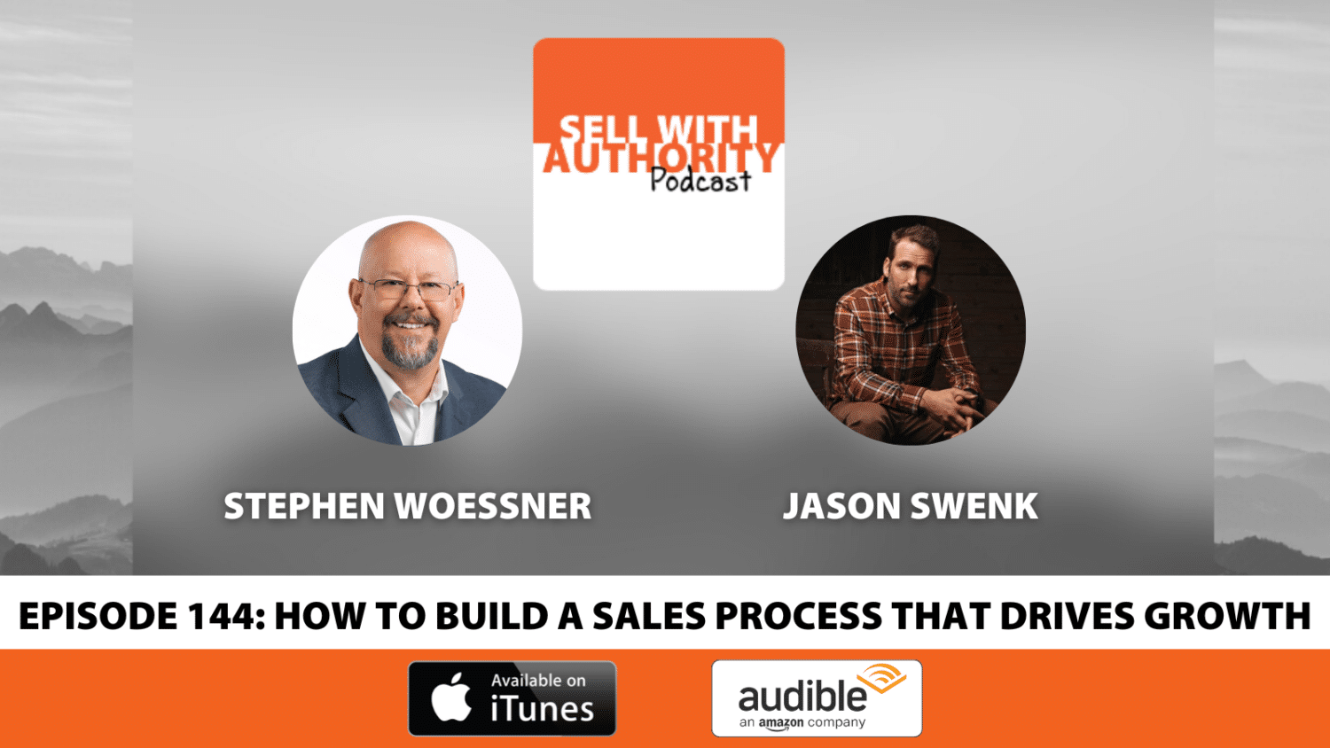 How to Build a Sales Process that Drives Growth, with Jason Swenk