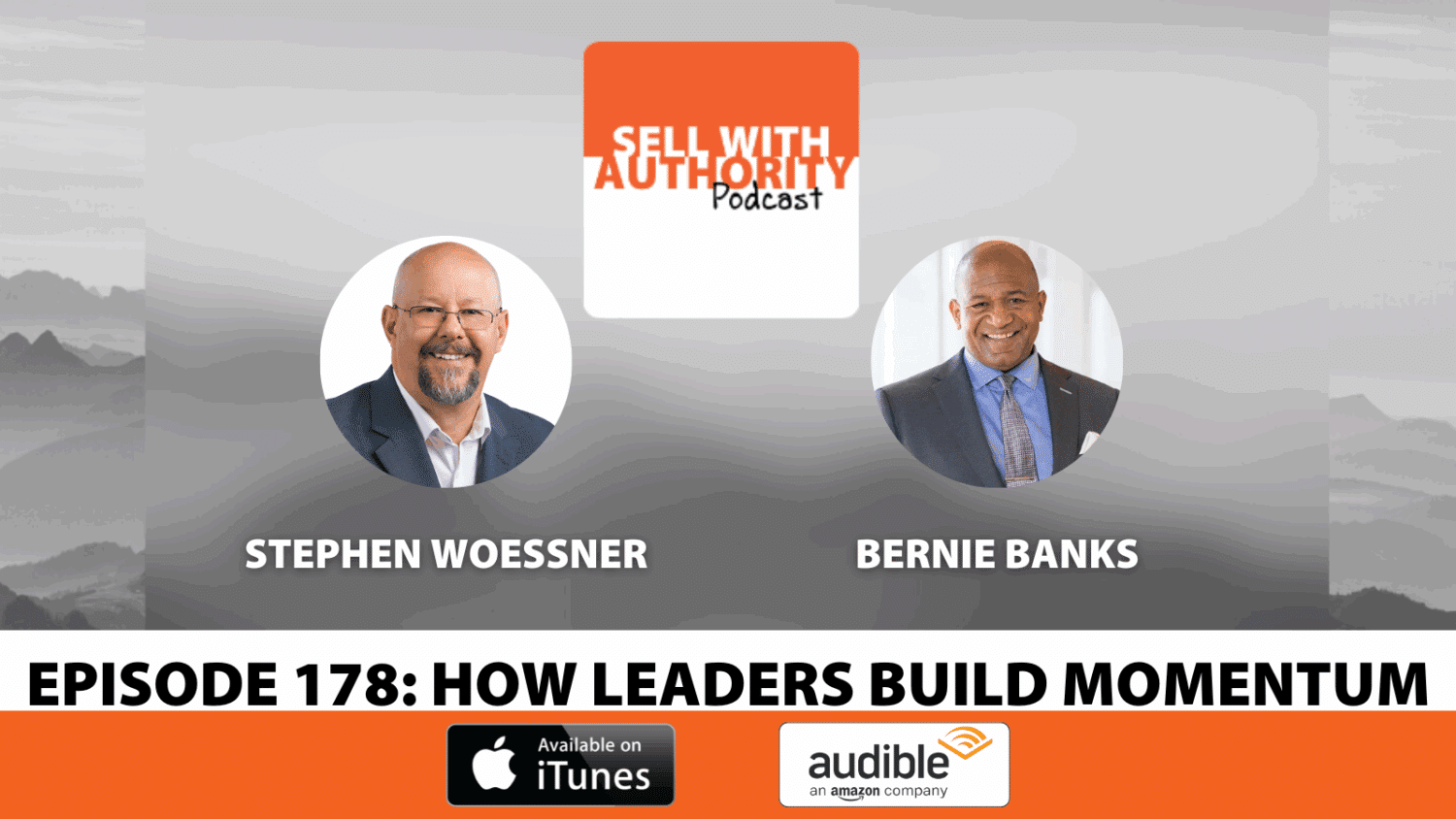 How Leaders Build Momentum, with Bernie Banks